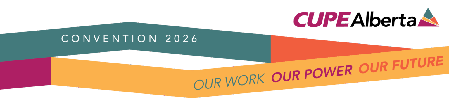 Convention 2026 - CUPE Alberta